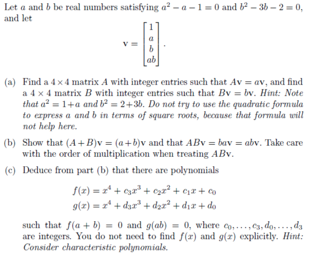 Solved Let a and b be real numbers satisfying a2−a−1=0 and | Chegg.com
