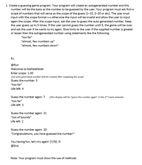Solved 1. Create a guessing game program. Your program will | Chegg.com