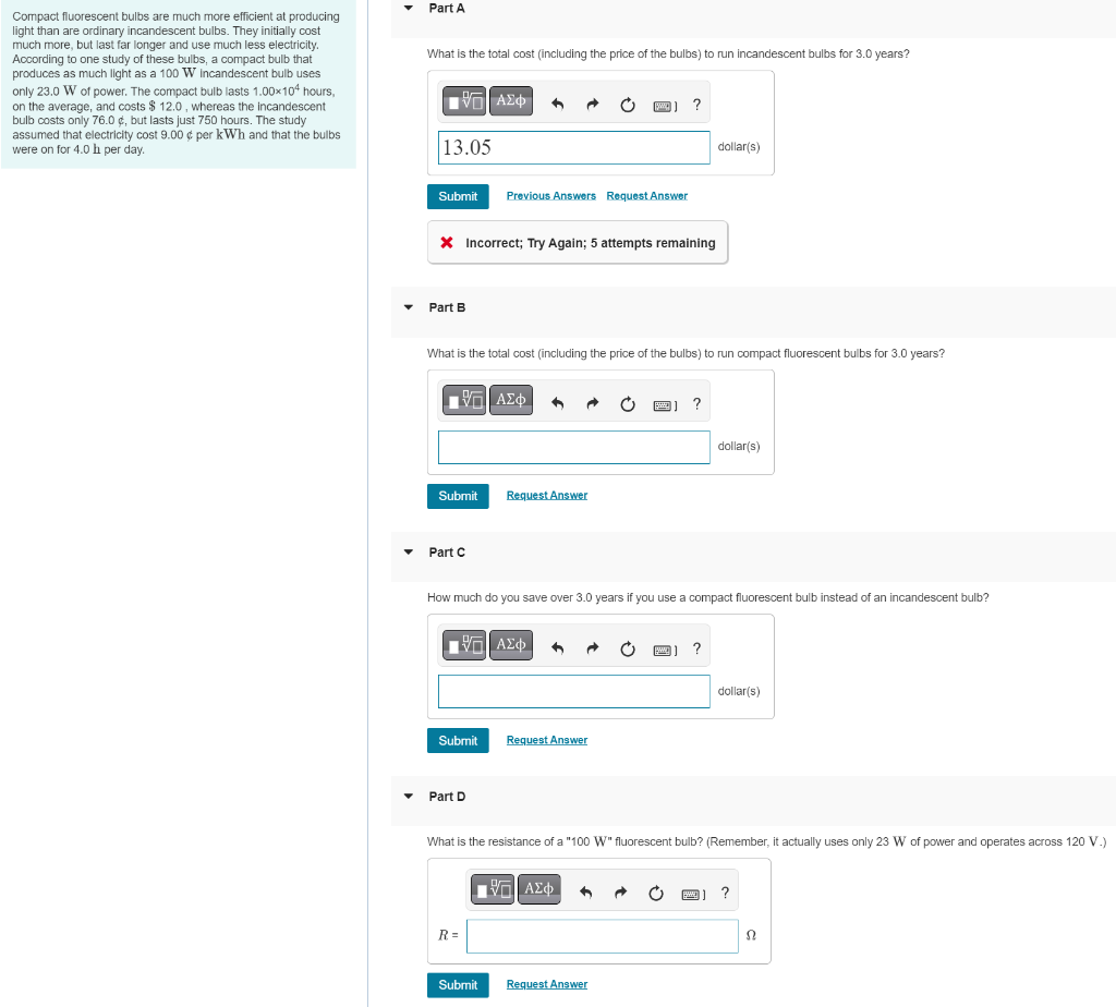 Solved Compact fluorescent bulbs are much more efficient at | Chegg.com