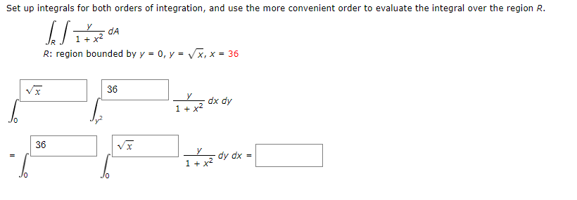 Solved Set up integrals for both orders of integration, and | Chegg.com
