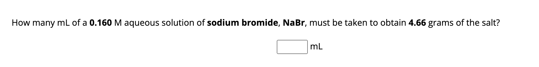 Solved How many mL of a 0.160M aqueous solution of sodium | Chegg.com