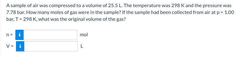 Solved A sample of air was compressed to a volume of 25.5 L. | Chegg.com