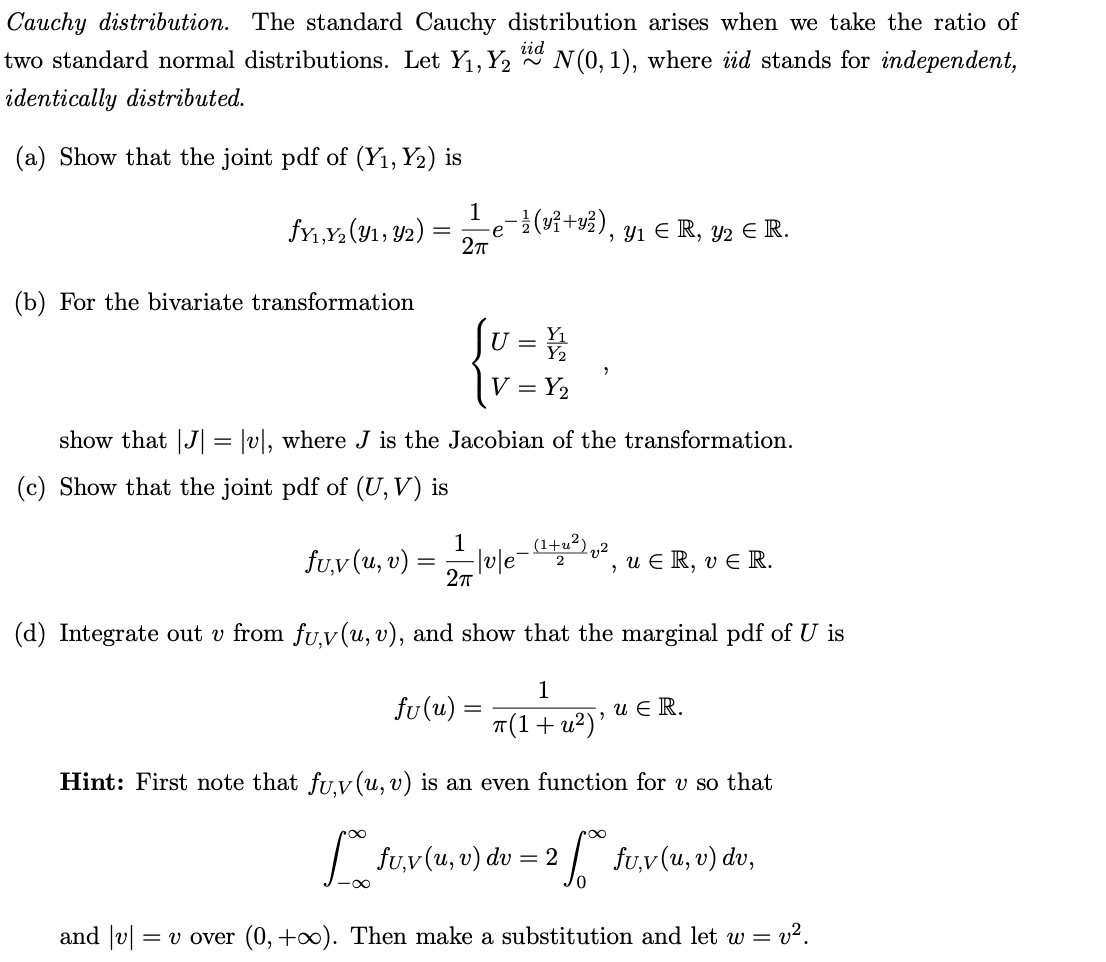 Solved Cauchy distribution. The standard Cauchy distribution | Chegg.com