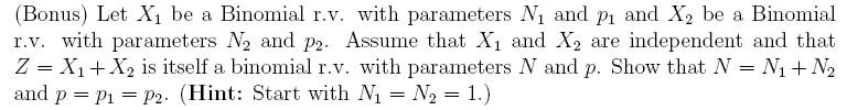 Solved Let X1 be a Binomial r.v. with parameters N1 and p1 | Chegg.com