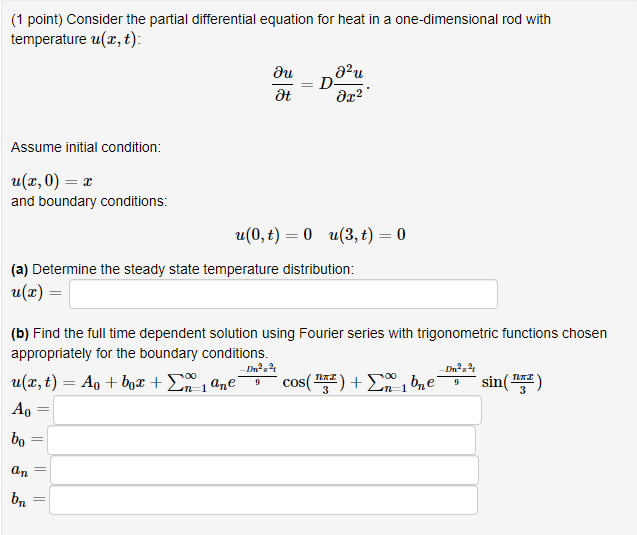 Solved (1 point) Consider the partial differential equation | Chegg.com
