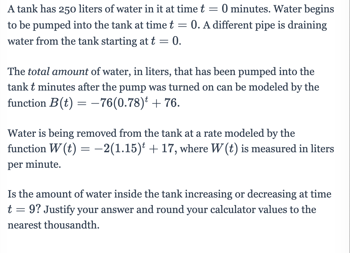Solved A tank has 250 liters of water in it at time t = 0 | Chegg.com