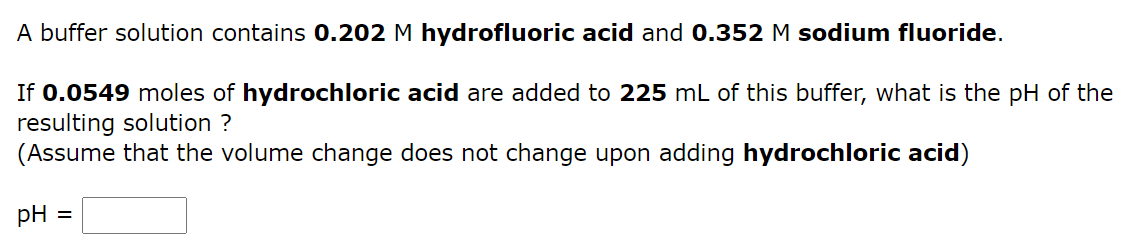Solved A buffer solution contains 0.202 M hydrofluoric acid | Chegg.com