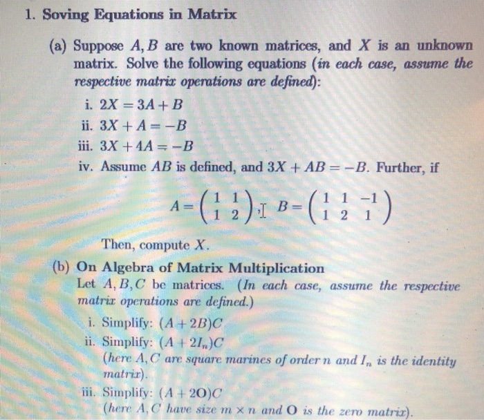 Solved 1. Soving Equations in Matrix (a) Suppose A, B are | Chegg.com