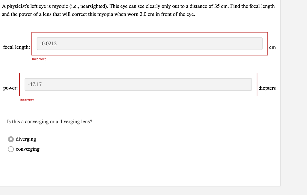 Solved A physicist's left eye is myopic (i.e., nearsighted). | Chegg.com