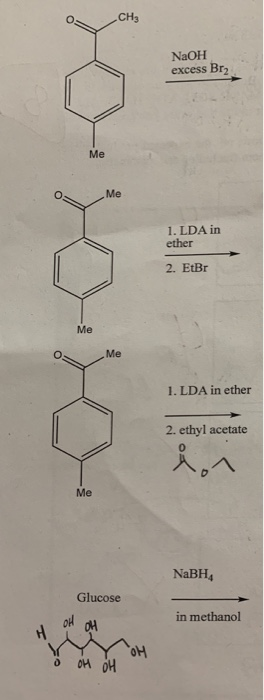 Solved CH3 NaOH excess Br2 Me Me 1. LDA in ether 2. EtBr Me | Chegg.com