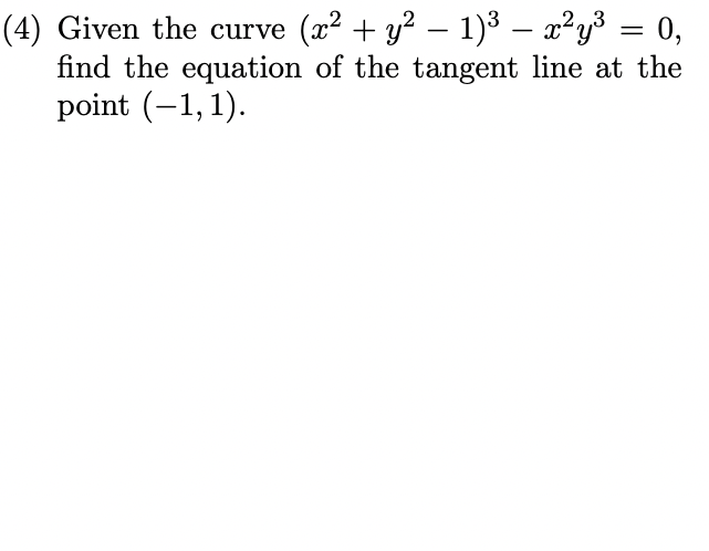 Solved (4) Given the curve \\( | Chegg.com