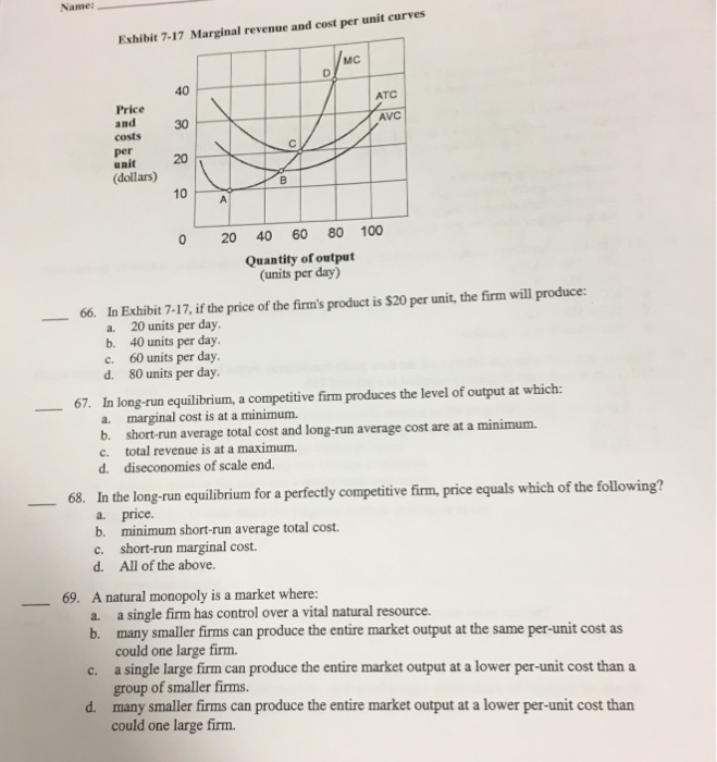 Solved Name: Exhibit 7-17 Marginal revenue and cost per unit | Chegg.com