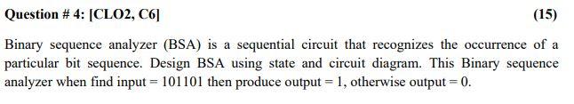 Solved Question # 4: [CLO2, C6] (15) Binary sequence | Chegg.com