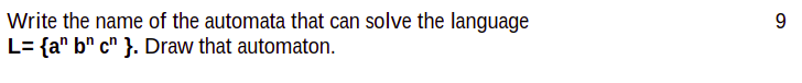 Solved 9 Write the name of the automata that can solve the | Chegg.com