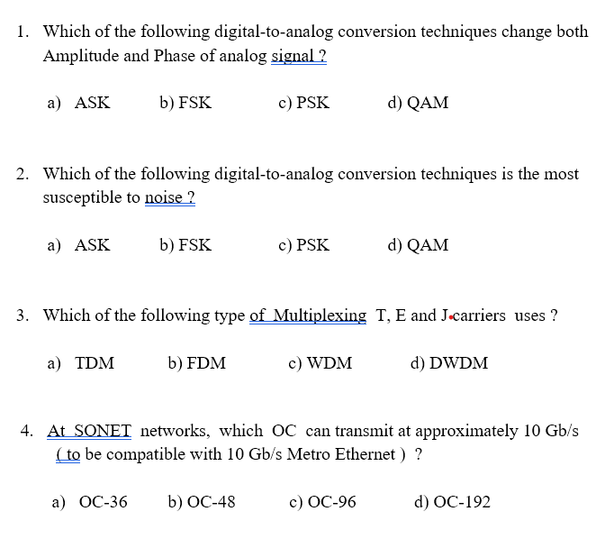 Solved 1. Which of the following digital-to-analog | Chegg.com