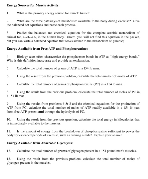 Energy Sources for Muscle Activity: Wh at is the | Chegg.com