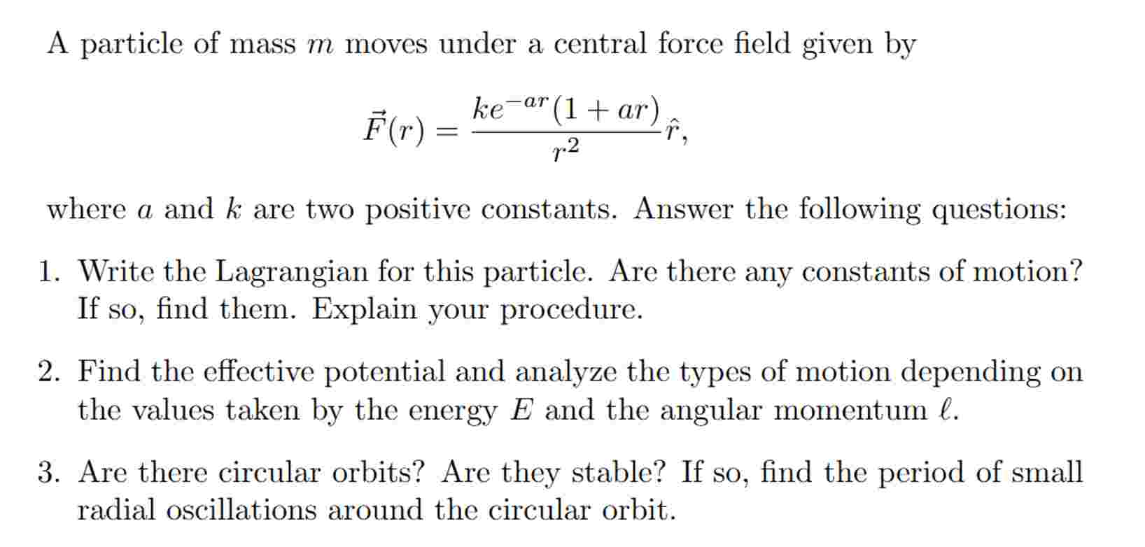 Solved A particle of ﻿mass m ﻿moves under a central force | Chegg.com