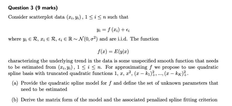 Solved Question 3 (9 marks) Consider scatterplot data (Xi, | Chegg.com