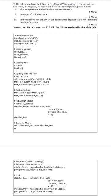 3) The code below shows the K-Nearest Neighbour (ANN) | Chegg.com