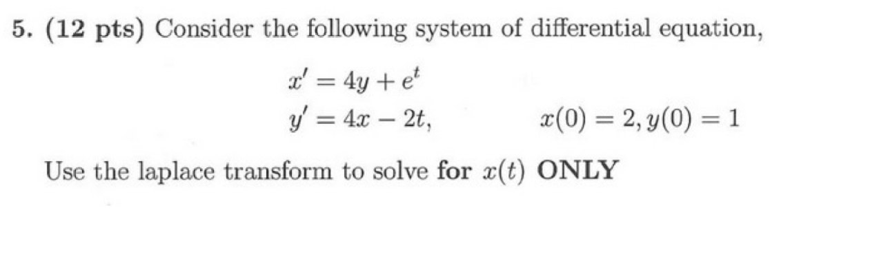 Solved (12 pts) ﻿Consider the following system of | Chegg.com
