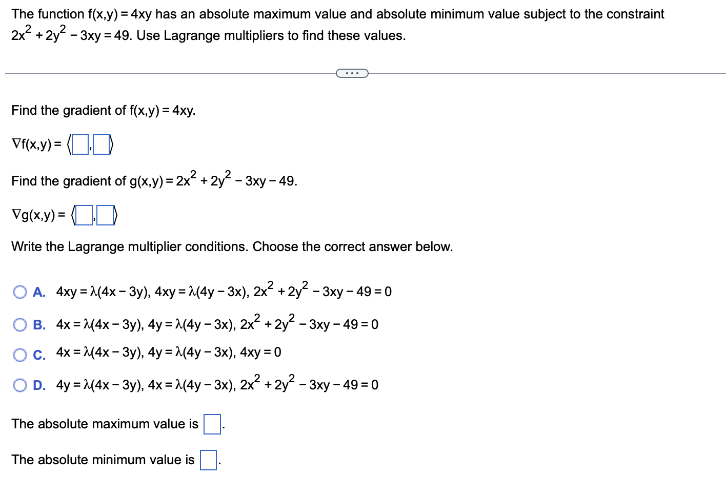 Solved The function f(x,y)=4xy has an absolute maximum value | Chegg.com