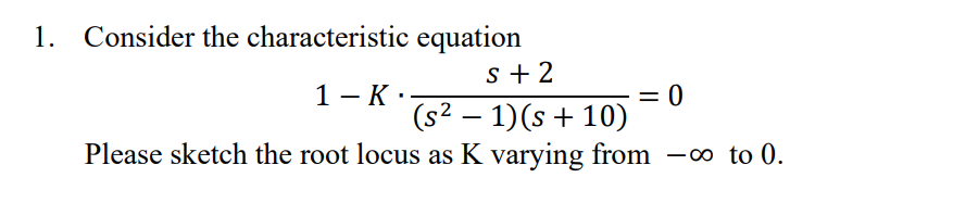 Solved 1. Consider the characteristic equation | Chegg.com