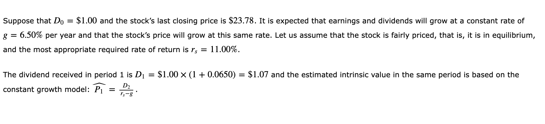 Solved Suppose D0=1 and D1=$1.07 and it is expected that | Chegg.com