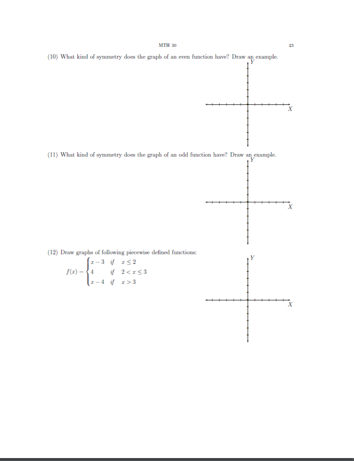 Solved (10) What kind of symmetry does the graph of an even | Chegg.com