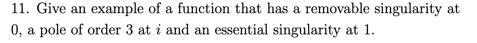 Solved Give an example of a function that has a removable | Chegg.com