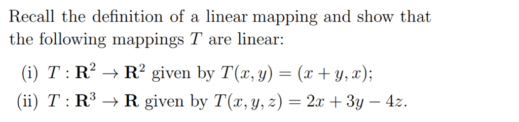 Solved Recall the definition of a linear mapping and show | Chegg.com