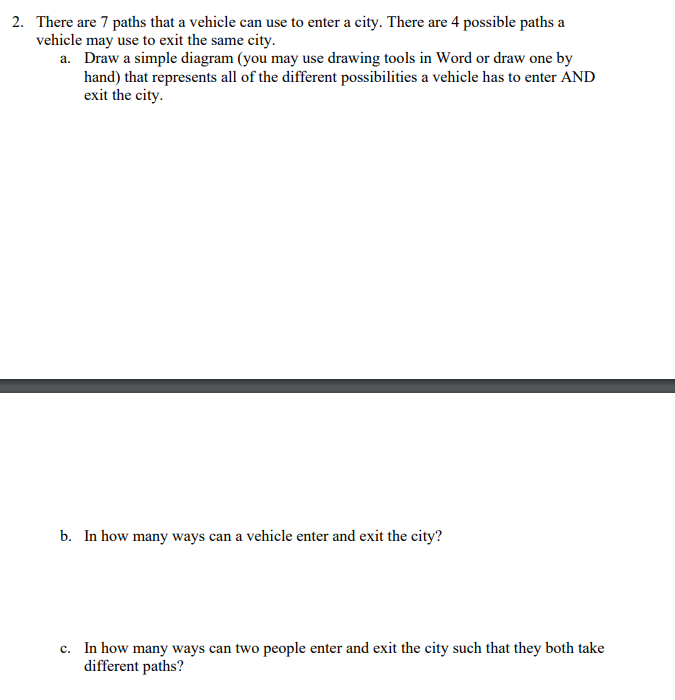 Solved There are 7 ﻿paths that a vehicle can use to enter a | Chegg.com
