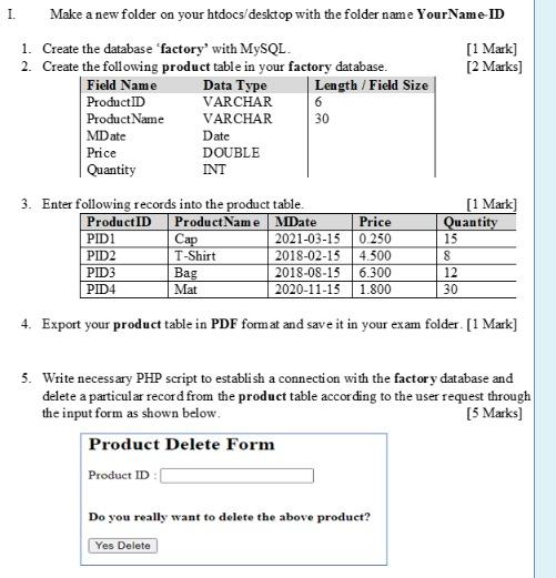 Solved 1. Make a new folder on your htdocs/desktop with the | Chegg.com