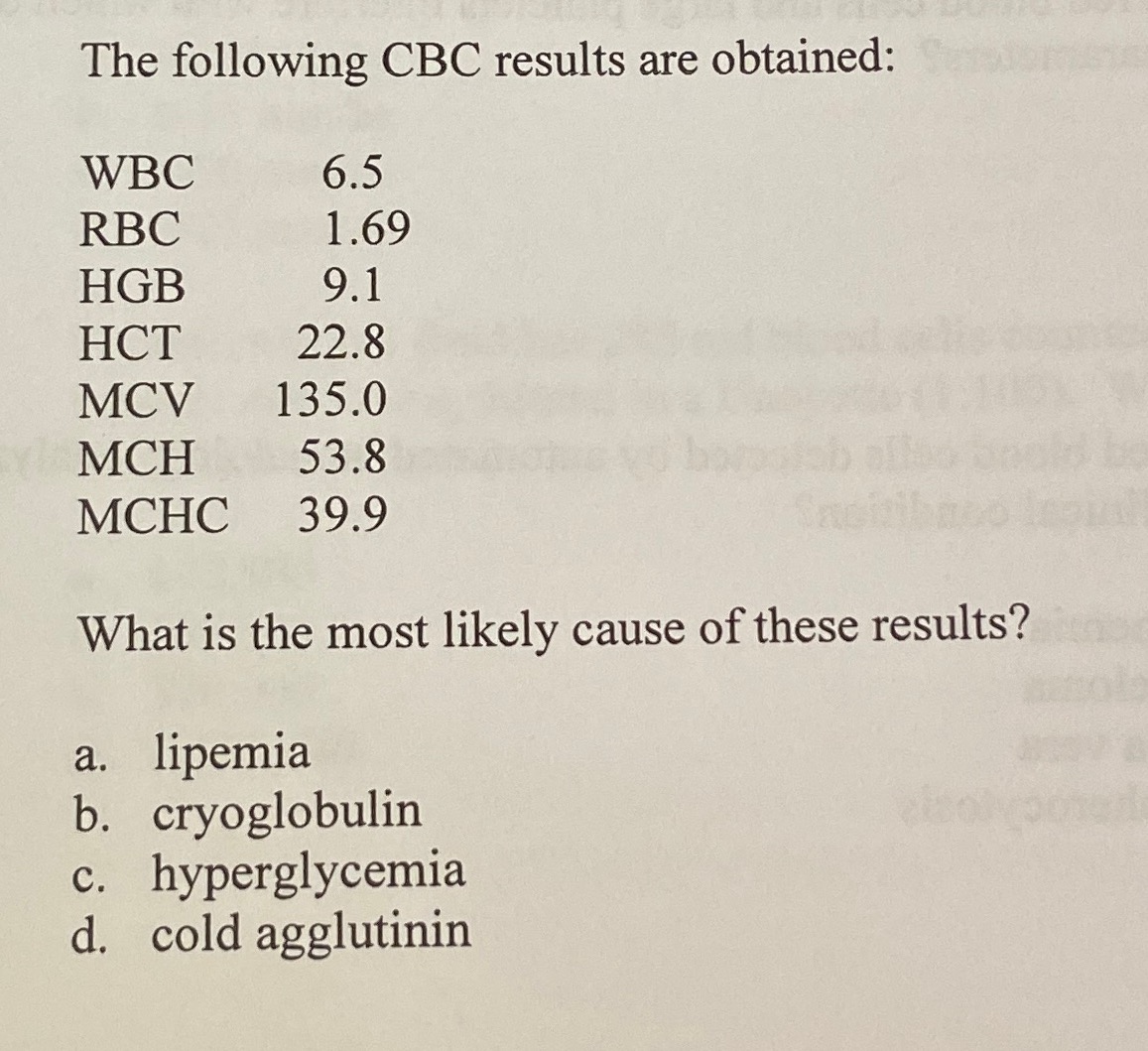 Solved The following CBC ﻿results are obtained:What is the | Chegg.com