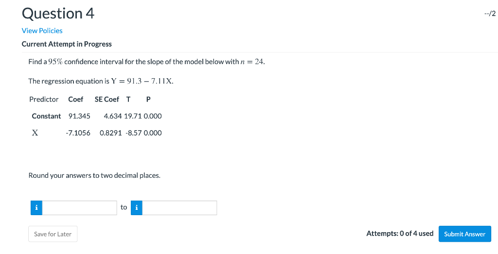 Solved Question 4 --12 View Policies Current Attempt in | Chegg.com