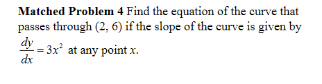 Solved Matched Problem 4 Find the equation of the curve that | Chegg.com