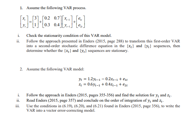 Solved 1. Assume the following VAR process. | Chegg.com