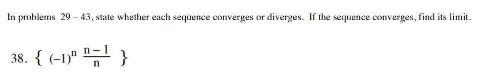 Solved In problems 29−43, state whether each sequence | Chegg.com