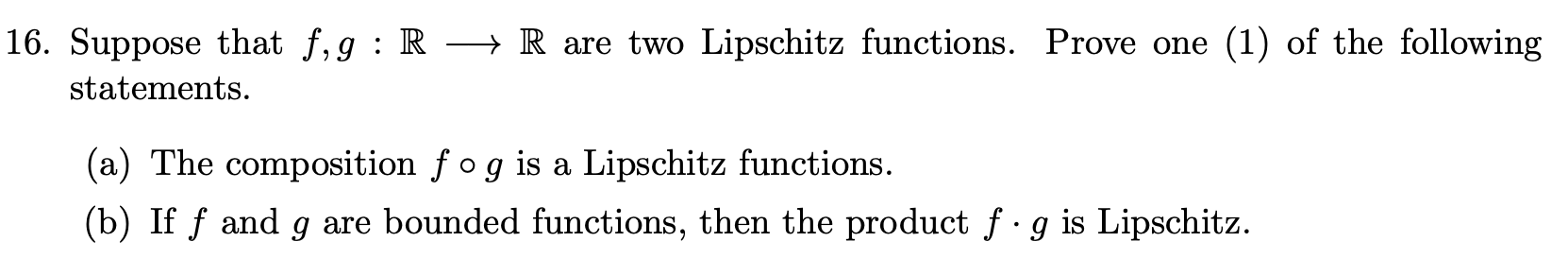 Solved 6. Suppose that f,g:R R are two Lipschitz functions. | Chegg.com