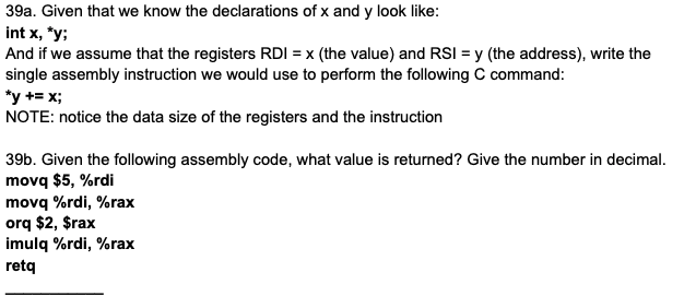 Solved 39. Given that we know the declarations of x and y | Chegg.com