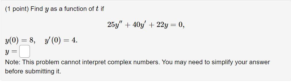 Solved Find yy as a function of tt | Chegg.com