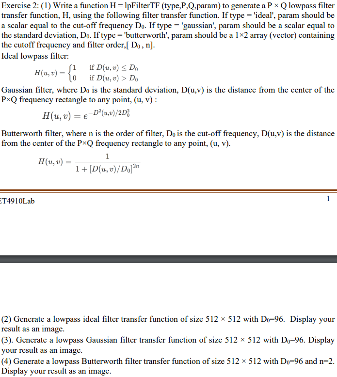 Exercise 2: (1) Write a function H= lpFilterTF (type, | Chegg.com
