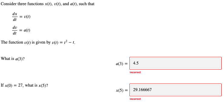 Solved Consider three functions x(t), v(t), and at), such | Chegg.com