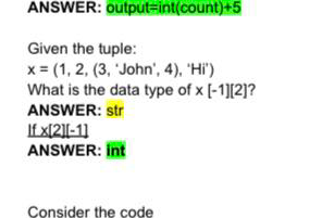 Solved ANSWER: output=int(count)+5 Given the tuple: x = (1, | Chegg.com