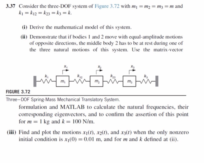 Solved 3.37 Consider the three-DOF system of Figure 3.72 | Chegg.com