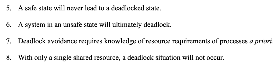 Solved 5. A safe state will never lead to a deadlocked | Chegg.com