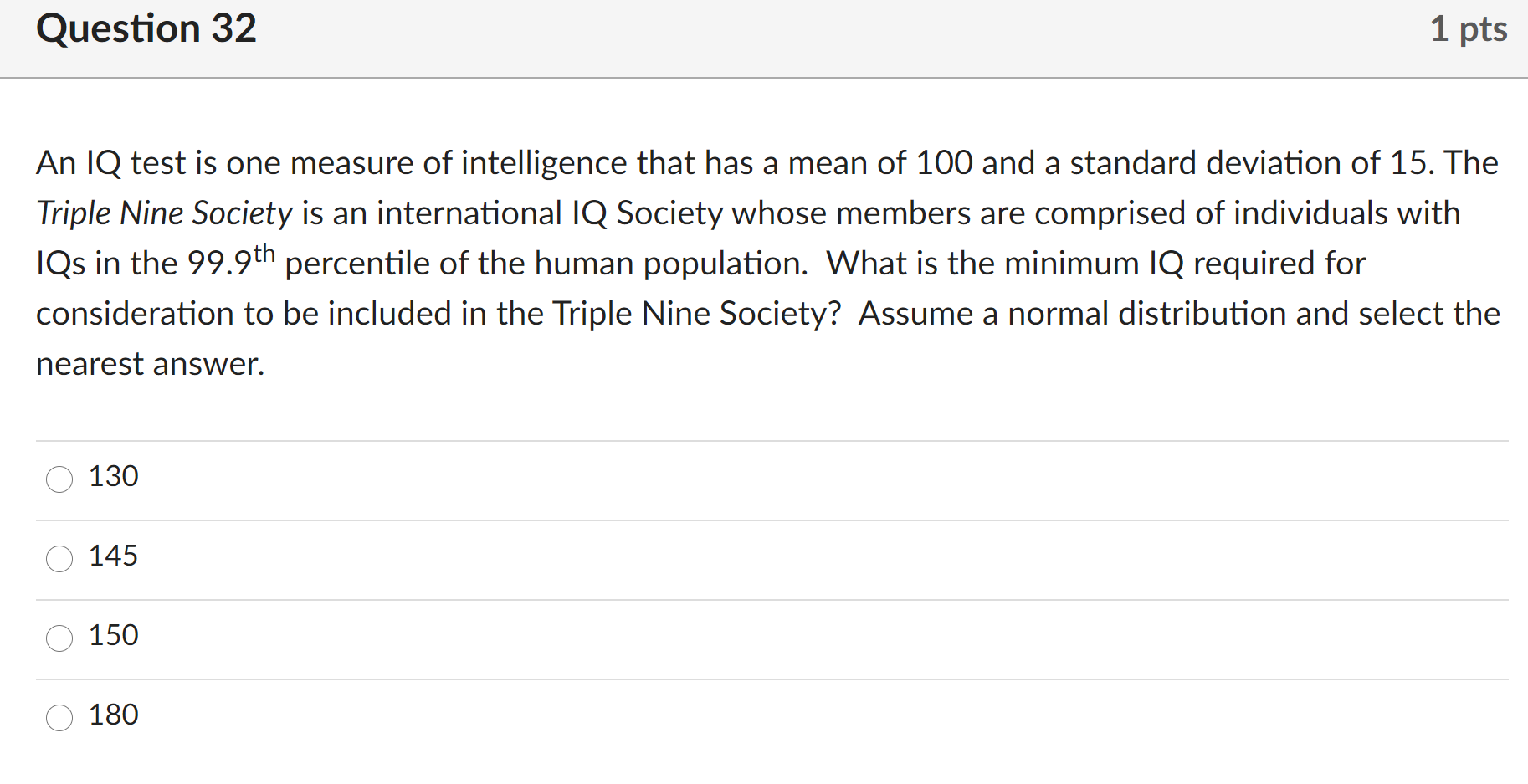 Solved Question 32 1 pts An IQ test is one measure of | Chegg.com