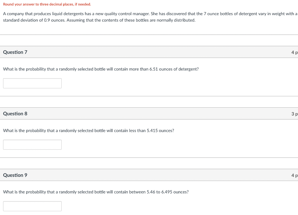 Solved Round your answer to three decimal places, if needed. | Chegg.com