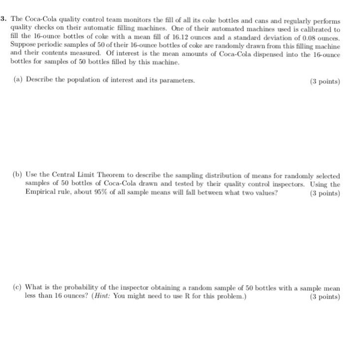 Solved 3. The Coca-Cola quality control team monitors the | Chegg.com