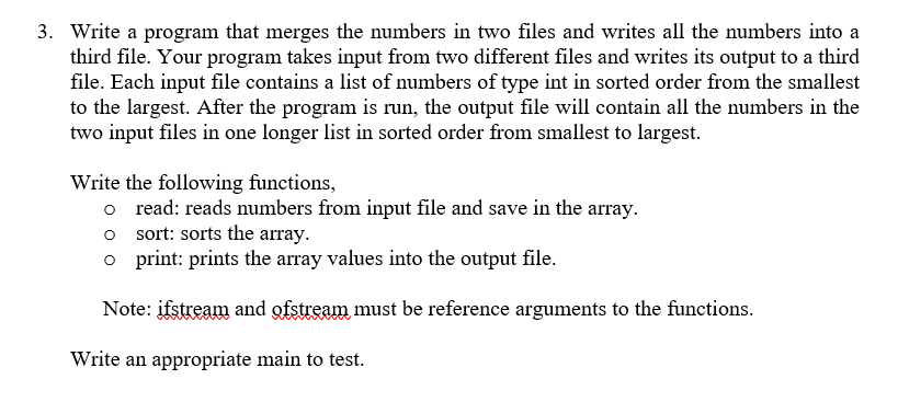 Solved 3. Write a program that merges the numbers in two | Chegg.com