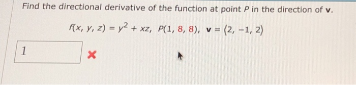 Solved Find the directional derivative of the function at | Chegg.com